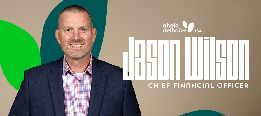 Ahold Delhaize USA Names Jason Wilson Chief Financial Officer; JJ ...