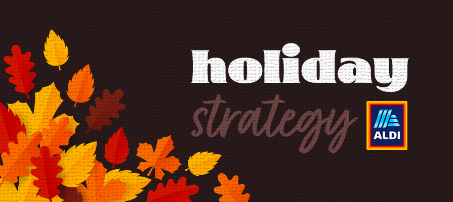 ALDI Announces Holiday Strategy; Dave Rinaldo Comments | Deli Market News