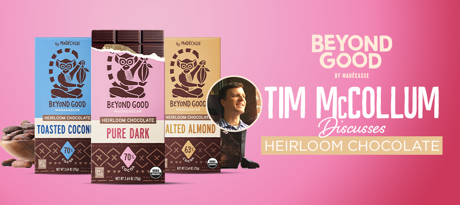 Beyond Good Innovates the Chocolate Category With Heirloom Cocoa | Deli ...