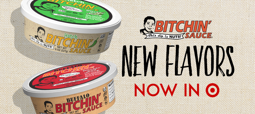 Saucy Expansion! Bitchin’ Sauce Adds Two Bold Flavors to Target Shelves ...