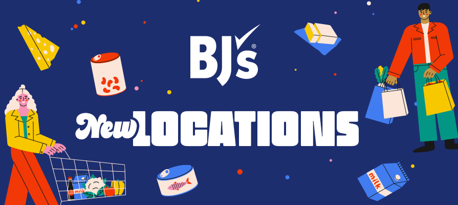 BJ’s Wholesale Club Announces Newest Locations; Bill Werner Details ...