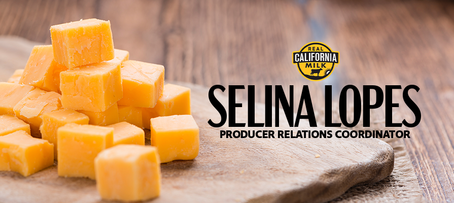 Selina Lopes Joins California Milk Advisory Board Team; Bob Carroll ...