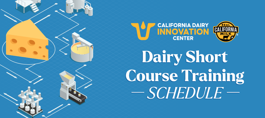 California Dairy Innovation Center Releases Schedule for Dairy Short ...