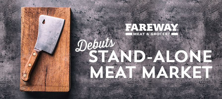 Fareway Debuts Stand-Alone Meat Market | Deli Market News