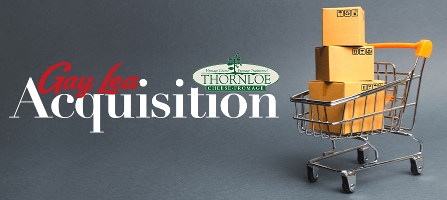 Gay Lea Foods Buys Ontario Cheesemaker Thornloe Cheese | Deli Market News