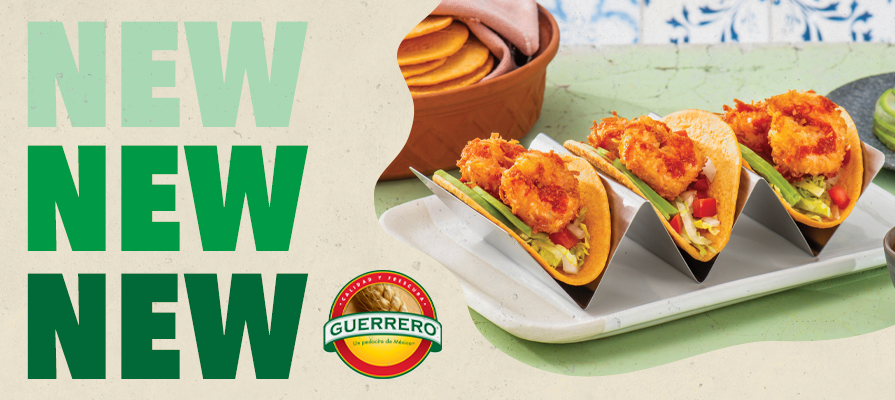 Guerrero Tortillas Rolls Out Latest Offerings; Juan Gonzalez and ...
