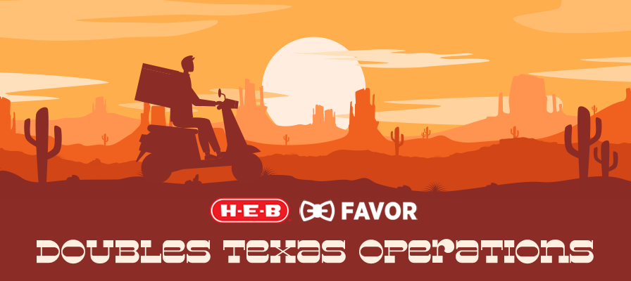 H-E-B and Favor Ramp Up Delivery Service in Texas | Deli Market News