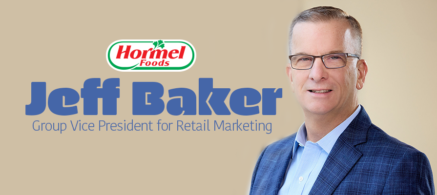 Jeff Baker Named Group Vice President for Retail Marketing at Hormel Foods; Jim Snee Comments ...