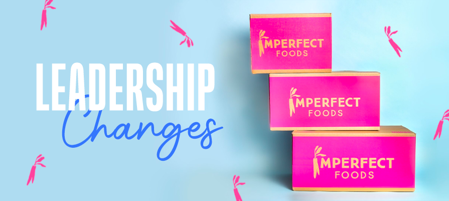 Imperfect Foods Appoints New Chief Operating Officer, Chief ...