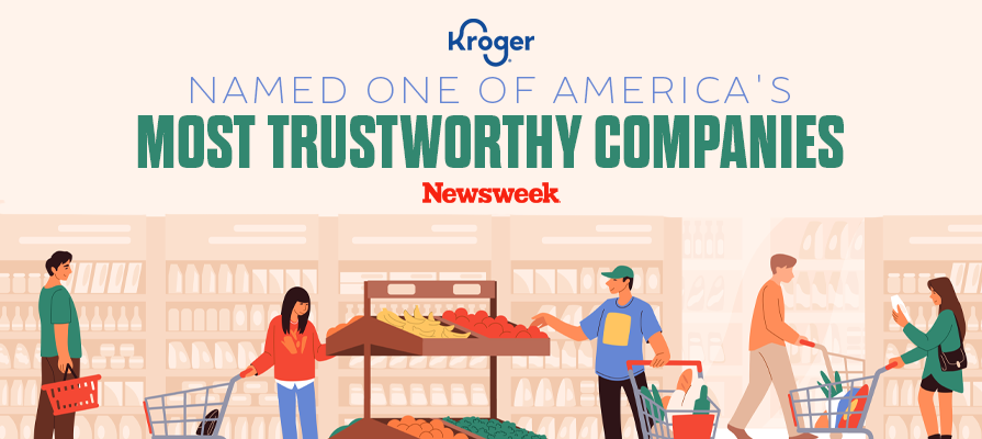Newsweek Names Kroger One of America's Most Trustworthy Companies; Ron ...