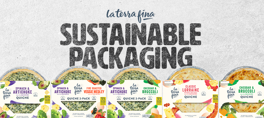 La Terra Fina Elevates Quiche With New Sustainable Packaging; Chhaya ...