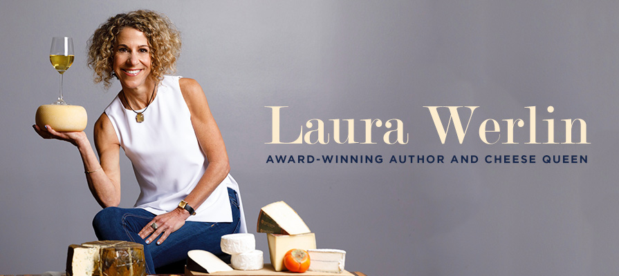 Laura Werlin Offers Insights Into All Things Cheese in 2019 | Deli ...