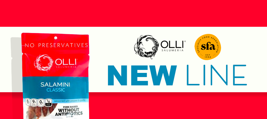 Olli Salumeria Debuts Preservative-Free Salami Snack Line; Oliviero ...