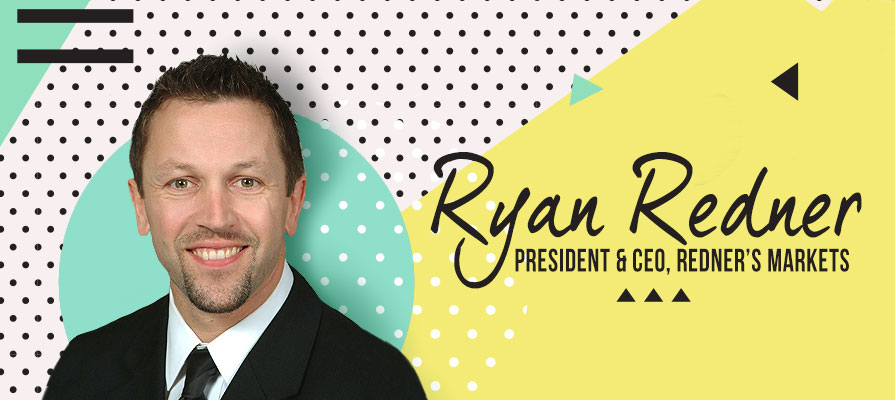 Ryan Redner Named President and CEO of Redner's Markets | Deli Market News