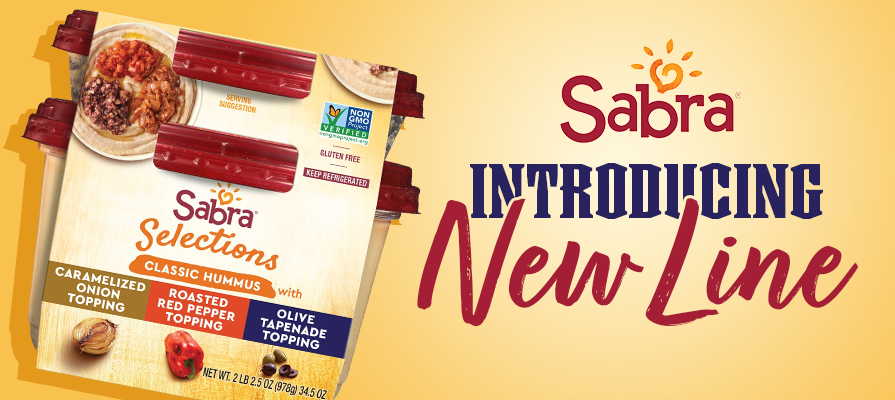 Sabra® Introduces New Sabra Selections™ | Deli Market News