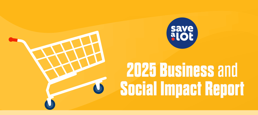 Save A Lot Releases 2025 Business and Social Impact Report; Bill Mayo ...