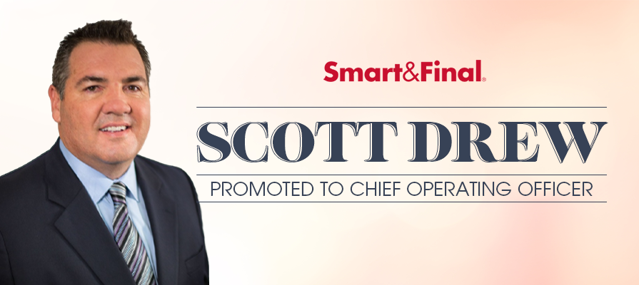 Smart & Final Promotes Scott Drew to Chief Operating Officer | Deli ...