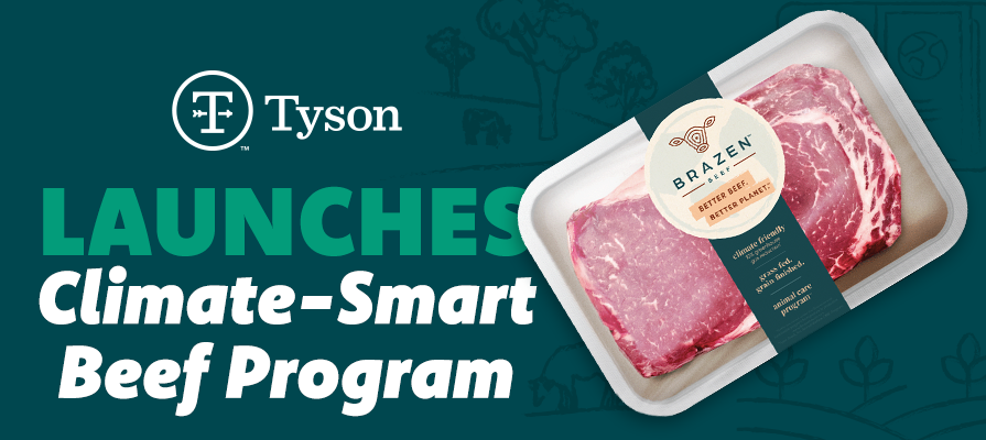 Tyson Foods Launches Climate-Smart Beef Program and Brazen™ Beef | Deli Market News