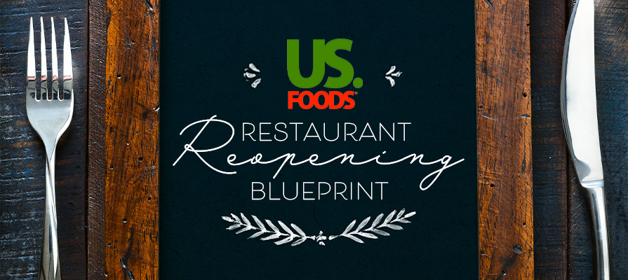 US Foods Launches Blueprint for Restaurant Reopening Plan | Deli Market ...