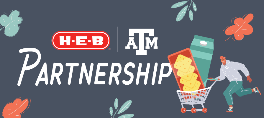 Texas A&M Announces Campus+ Partnership With H-E-B | Deli Market News
