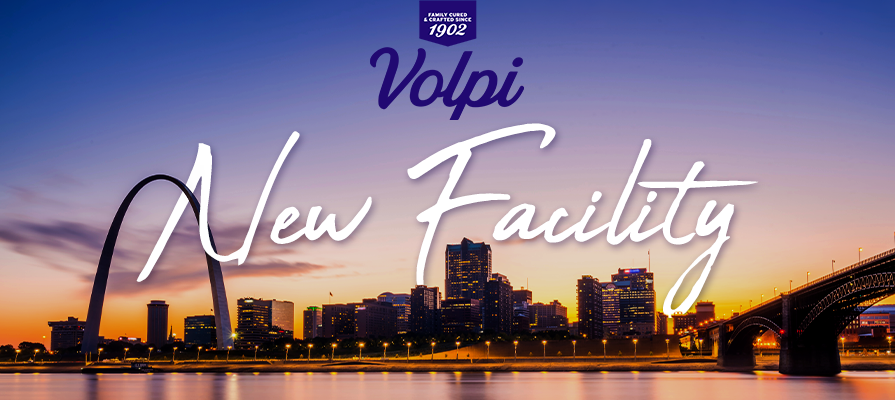 Volpi Foods to Open Fifth Production Facility in St. Louis | Deli ...