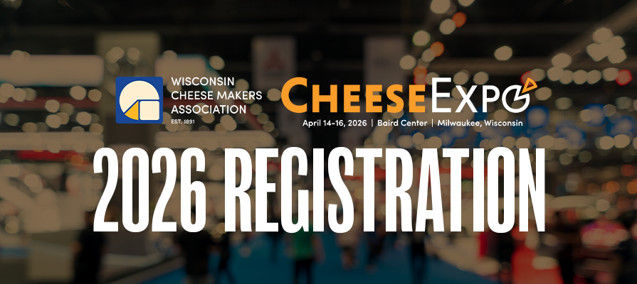WCMA Launches CheeseExpo 2026 Registration, Sponsorships; John Umhoefer ...