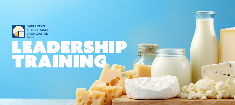 Wisconsin Cheese Makers Association Encourages Employers to Invest in ...