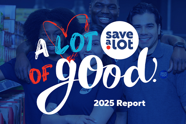 Save A Lot Releases 2025 Business and Social Impact Report; Bill Mayo ...